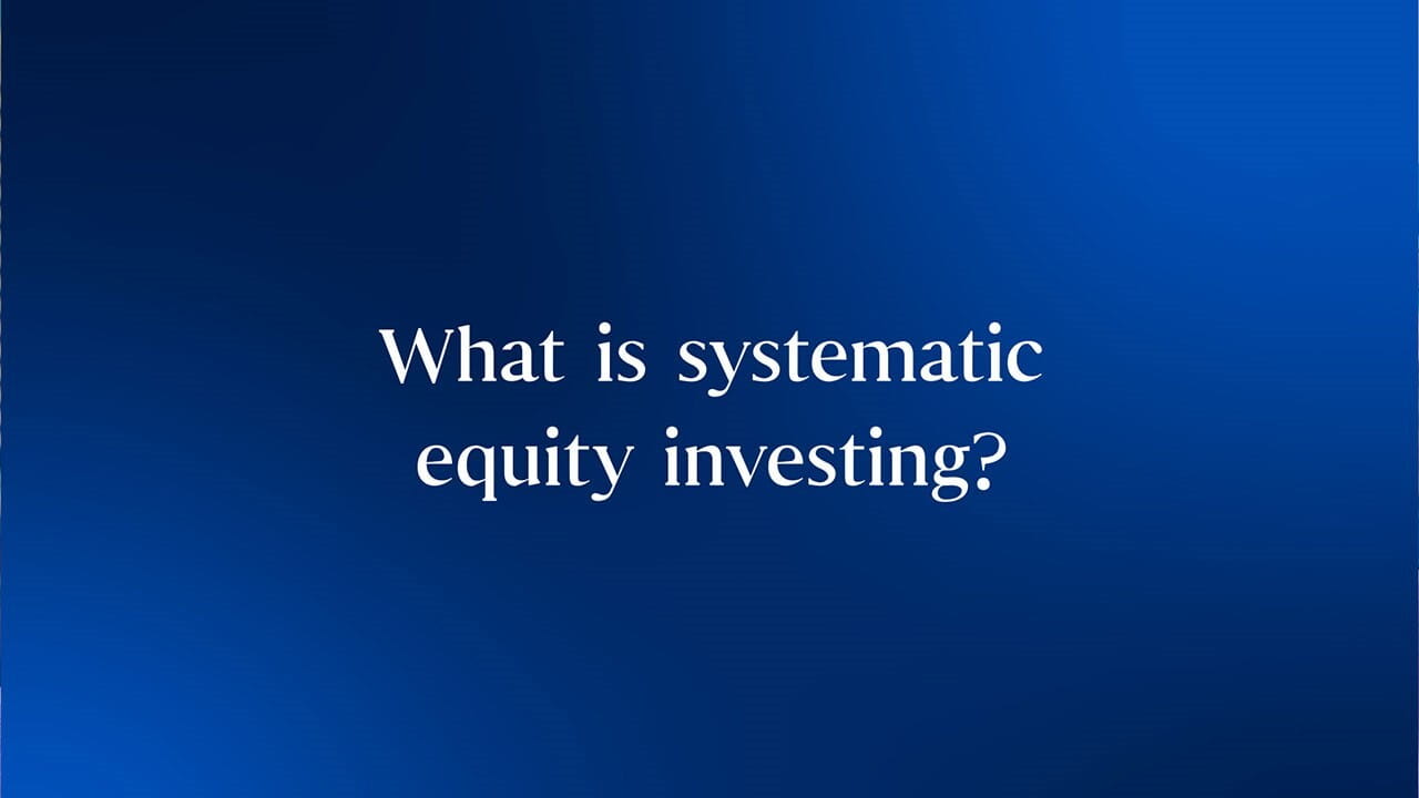 Understanding Systematic Equities (video) | PIMCO